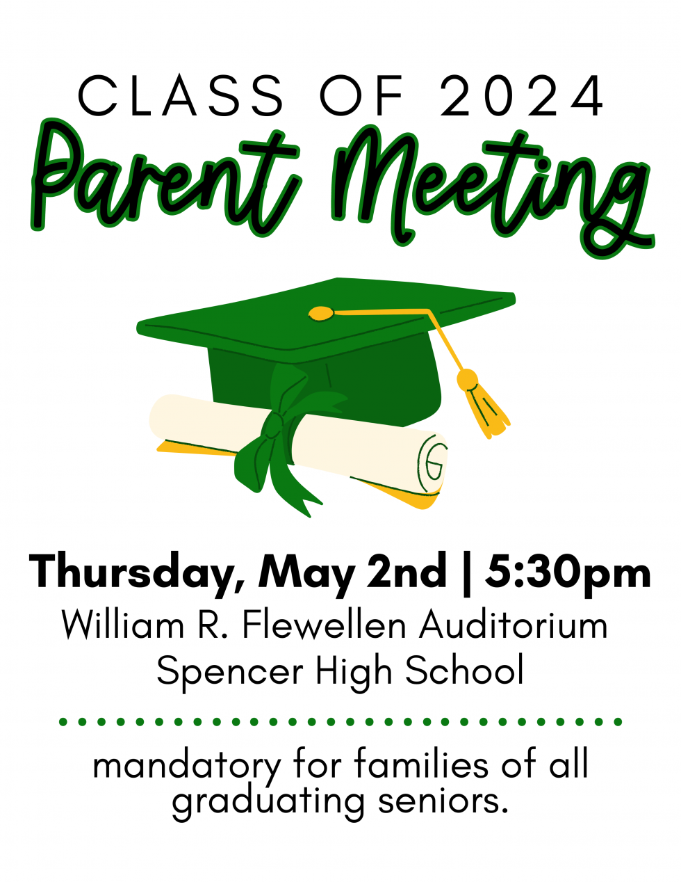 Class of 2024: Mandatory Senior Parent Meeting | Spencer High School